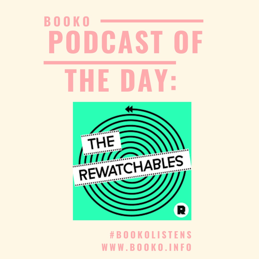 The Rewatchables | Blogo