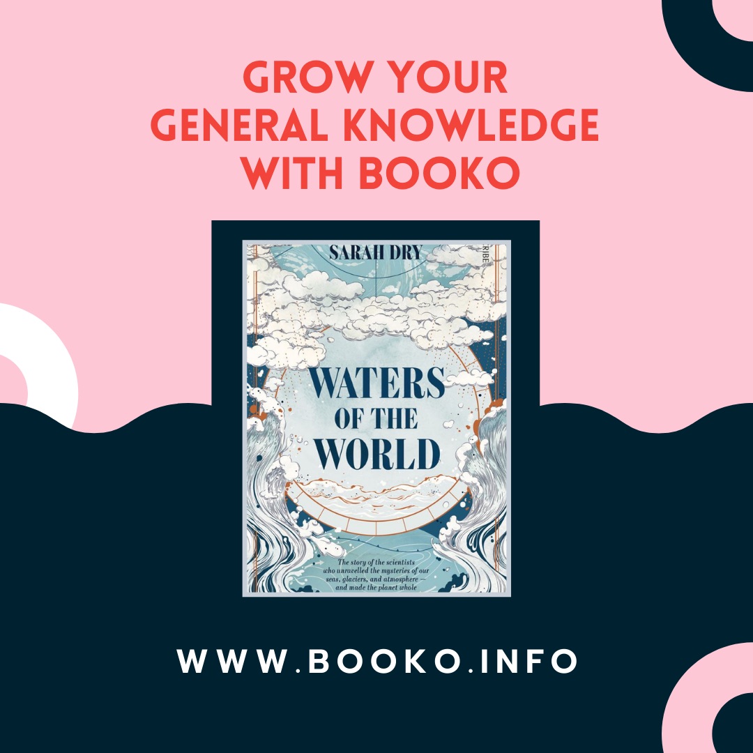 Grow your general knowledge with Booko: Waters of the World | Blogo