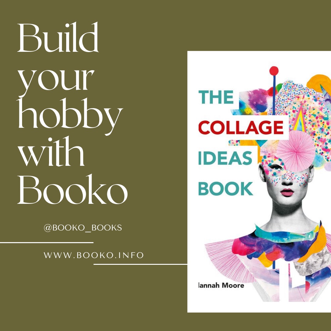 Build your hobby with Booko: The Collage Ideas Book | Blogo